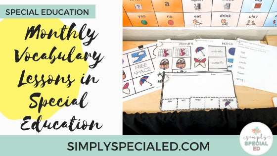 Monthly Vocabulary Lessons in Special Education – Shop Just Lovely Things